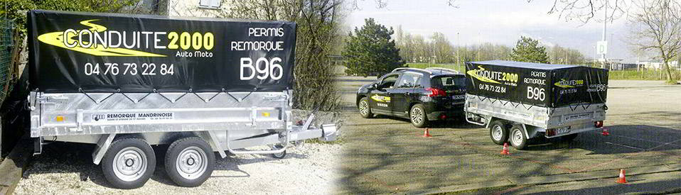 Permis remorque B96 à coté de Grenoble | Conduite 2000